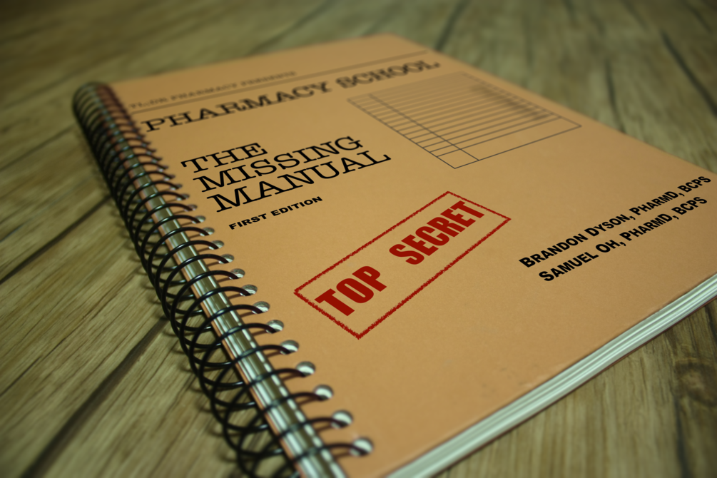 Pharmacy School: The Missing Manual 1st edition – tl;dr pharmacy